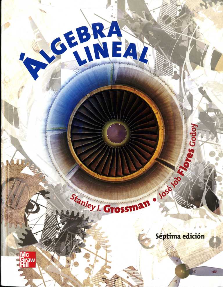 Libro de Álgebra lineal séptima edición de grossman y flores en PDF ...