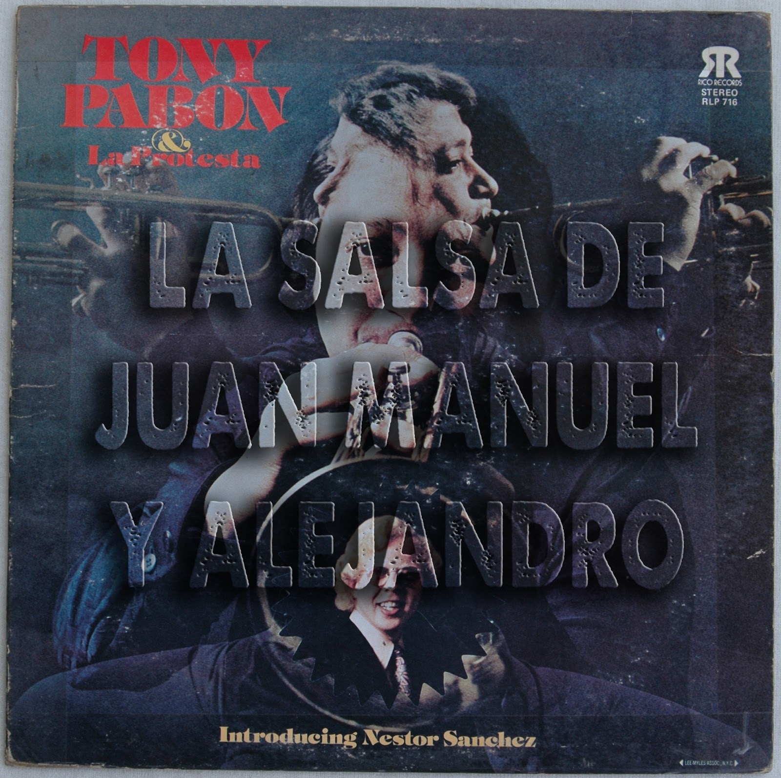 LA SALSA DE JUAN MANUEL Y ALEJANDRO ® : TONY PABON Y LA PROTESTA AÑO ...