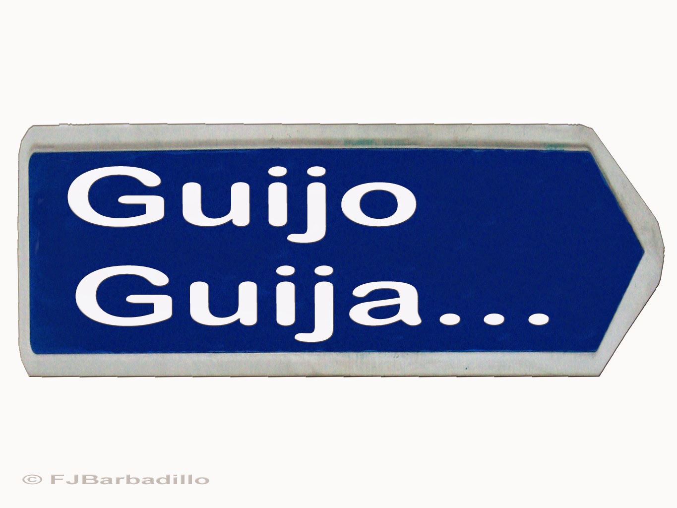 El último rincón: GUIJO-GUIJA...y derivados