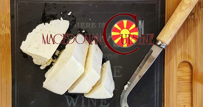GOAT CHEESE - YOU HAVE TO LOVE IT ~ Macedonian Cuisine