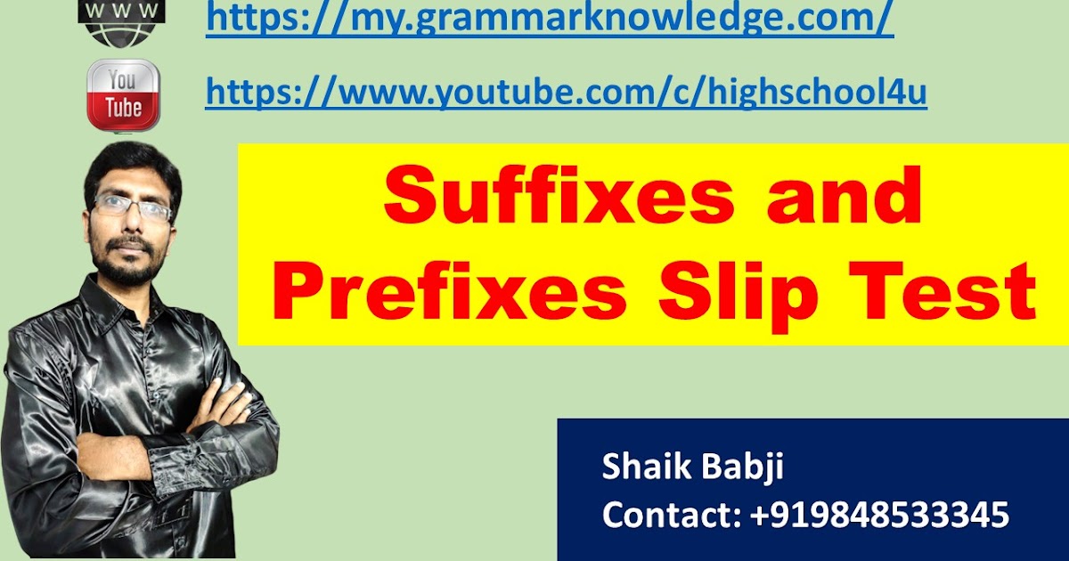 Suffixes And Prefixes Slip Test 30 Marks For All Classes Learn suffixes-and-prefixes-slip-test-30-marks-for-all-classes-learn