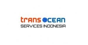 Lowongan Kerja PT Trans Ocean Services Indonesia