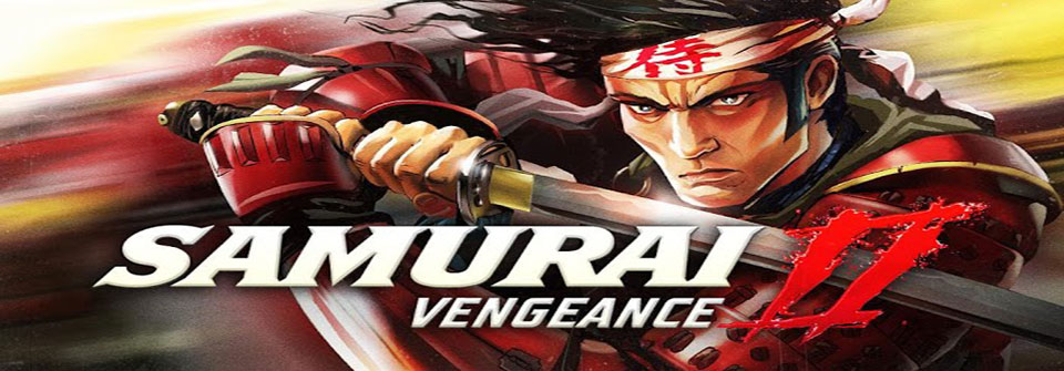 SAMURAI II: VENGEANCE Requirements - The Cryd's Daily