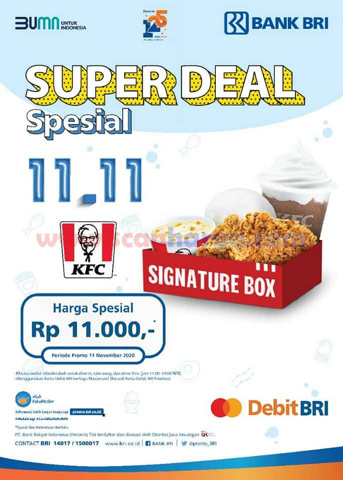 Promo KFC Super Deal Spesial 11.11 - Signature Box harga cuma Rp 11.000 ...