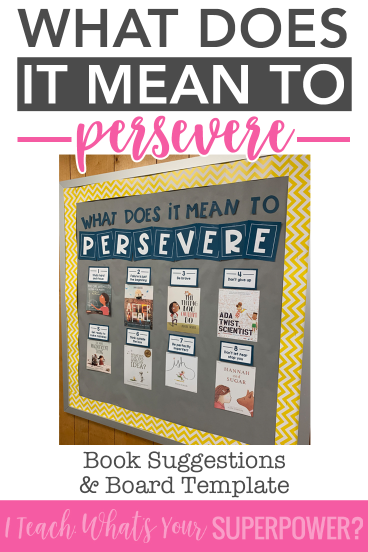 What Does It Mean to Persevere? | Engaging Literacy