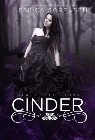 Amor Entre Paginas : Cinder (Saga: Death Collectors #2) - Jessica Sorensen