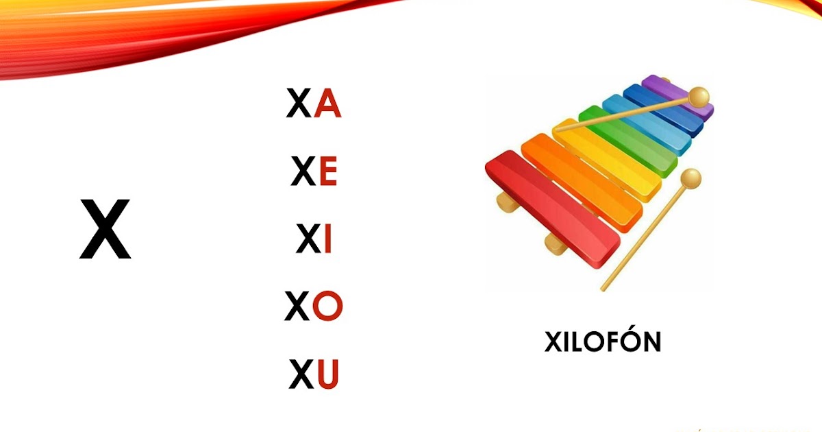 Cultura y TIC: 1ER GRADO - SILABEO - LETRA X