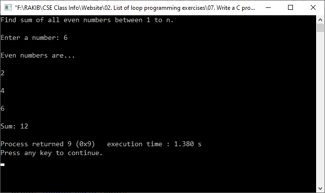 See System Code 07 Write A C Program To Find Sum Of All Even Numbers See System Code 07 Write A C Program To Find Sum Of All Even Numbers