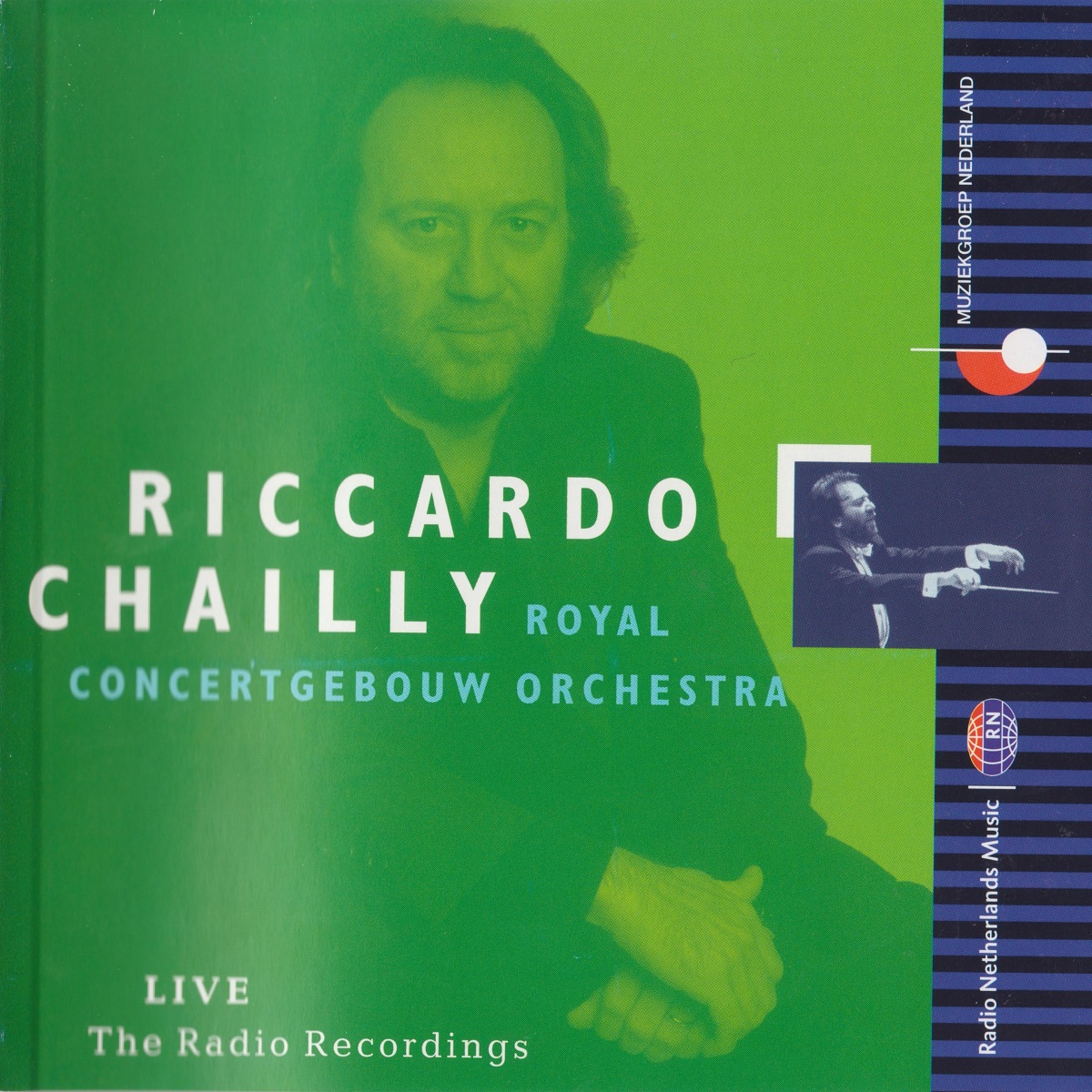 Diabolus In Musica: Riccardo Chailly - Royal Concertgebouw Orchestra - Live - The Radio ...