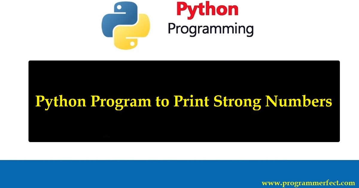 Python Program to Print Strong Numbers