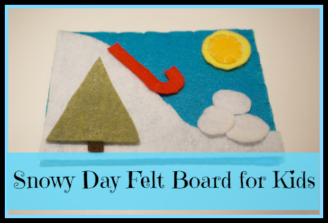 Snowy Day Felt Board for Kids