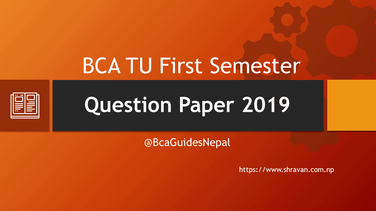 Bca Tu First Semester Question Papers 2019 All Subject