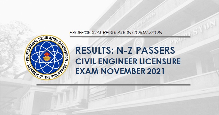 N-Z PASSERS: November 2021 Civil Engineering CE board exam result