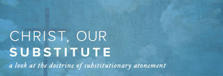 JESUS IS OUR SUBSTITUTE (Yesus adalah pengganti kita) - Teologia Reformed