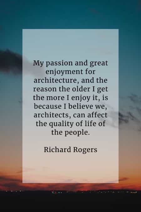50 Architecture quotes that'll help widen your point of view