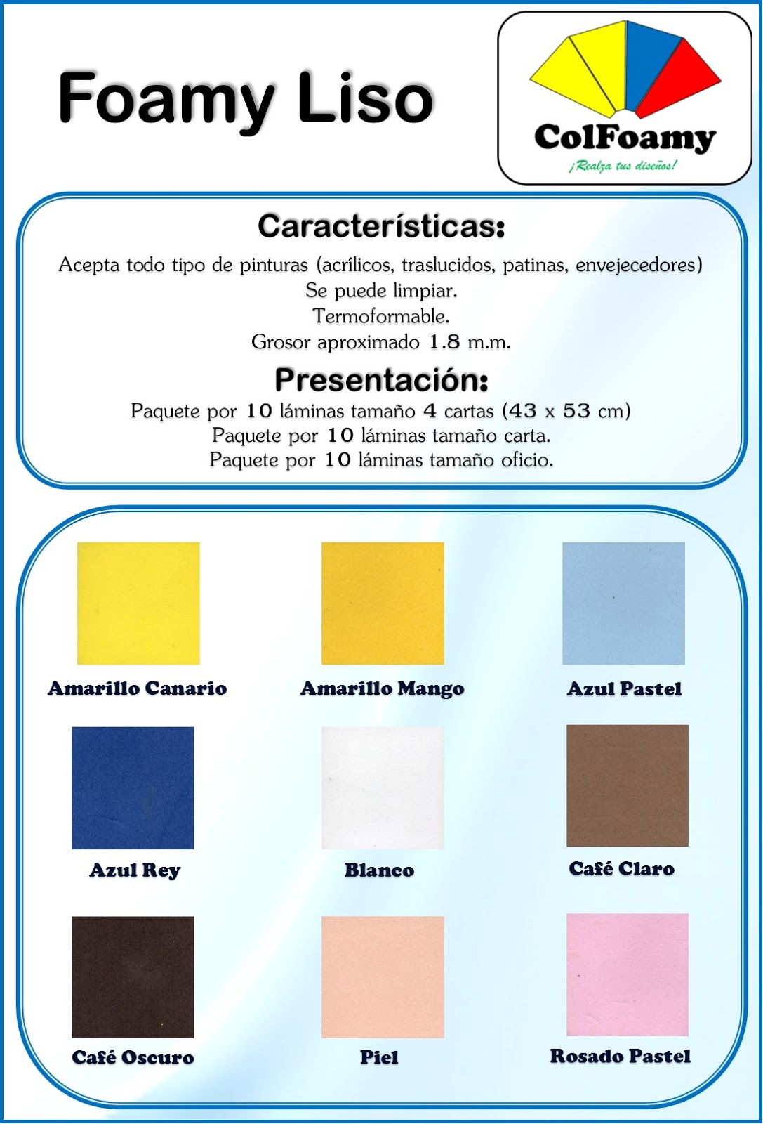 COLFOAMY: Foamy Liso