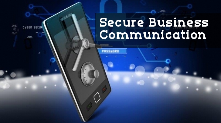 How to Keep Your Sensitive Business Communications Secure