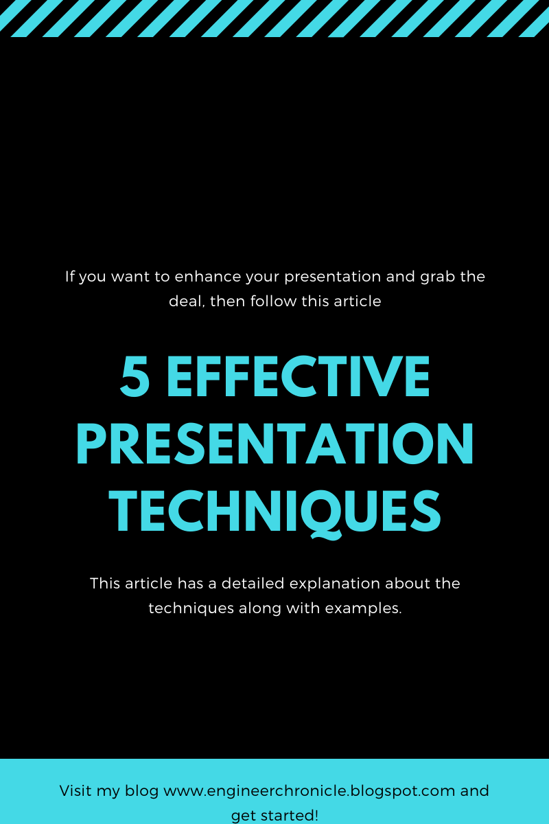 5 Effective Presentation Techniques
