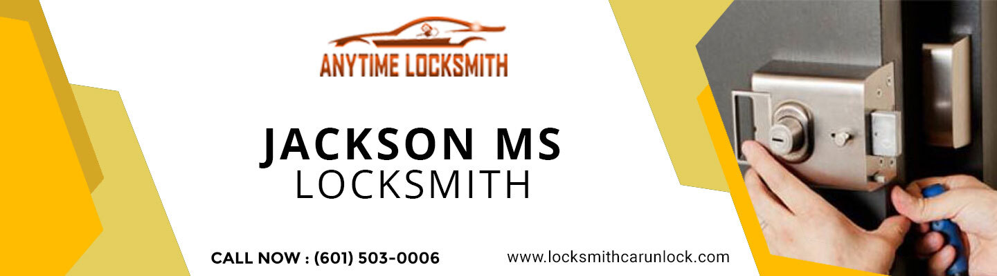Hire trustworthy Jackson MS locksmiths for service