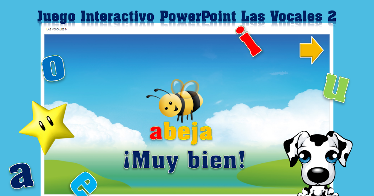 Juego Interactivo PowerPoint - Las Vocales 2