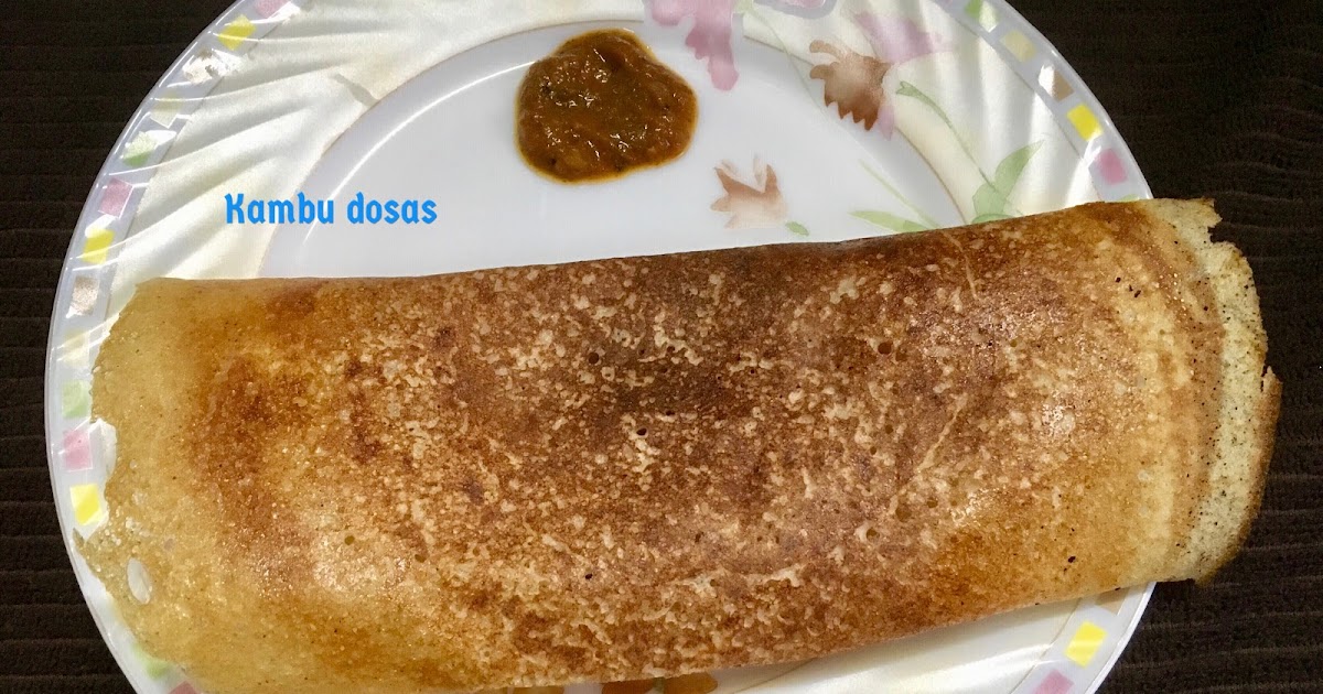 KAMBU DOSA/PEARL MILLET DOSAS ~ Malpats Kitchen