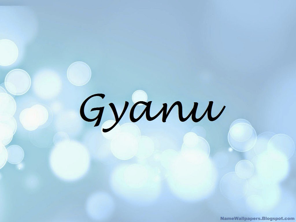 Gyanu Name Wallpapers Gyanu ~ Name Wallpaper Urdu Name Meaning Name ...