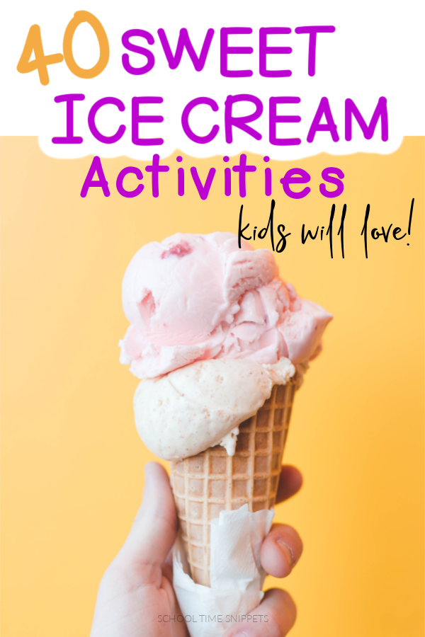 40 Delightful Ice Cream Crafts & Activities Kids Will Love! | School ...