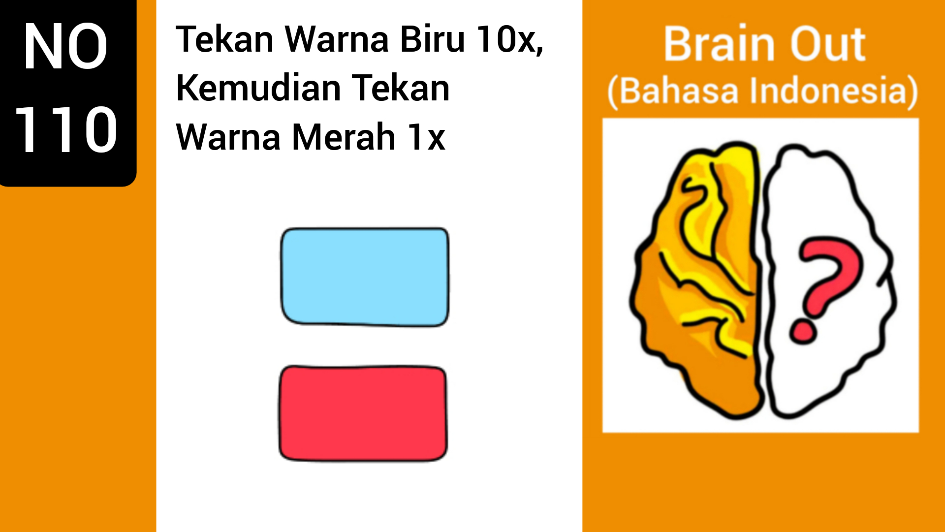 Brain Out Level 110: Tekan Warna Biru 10x, Kemudian Tekan Warna Merah ...