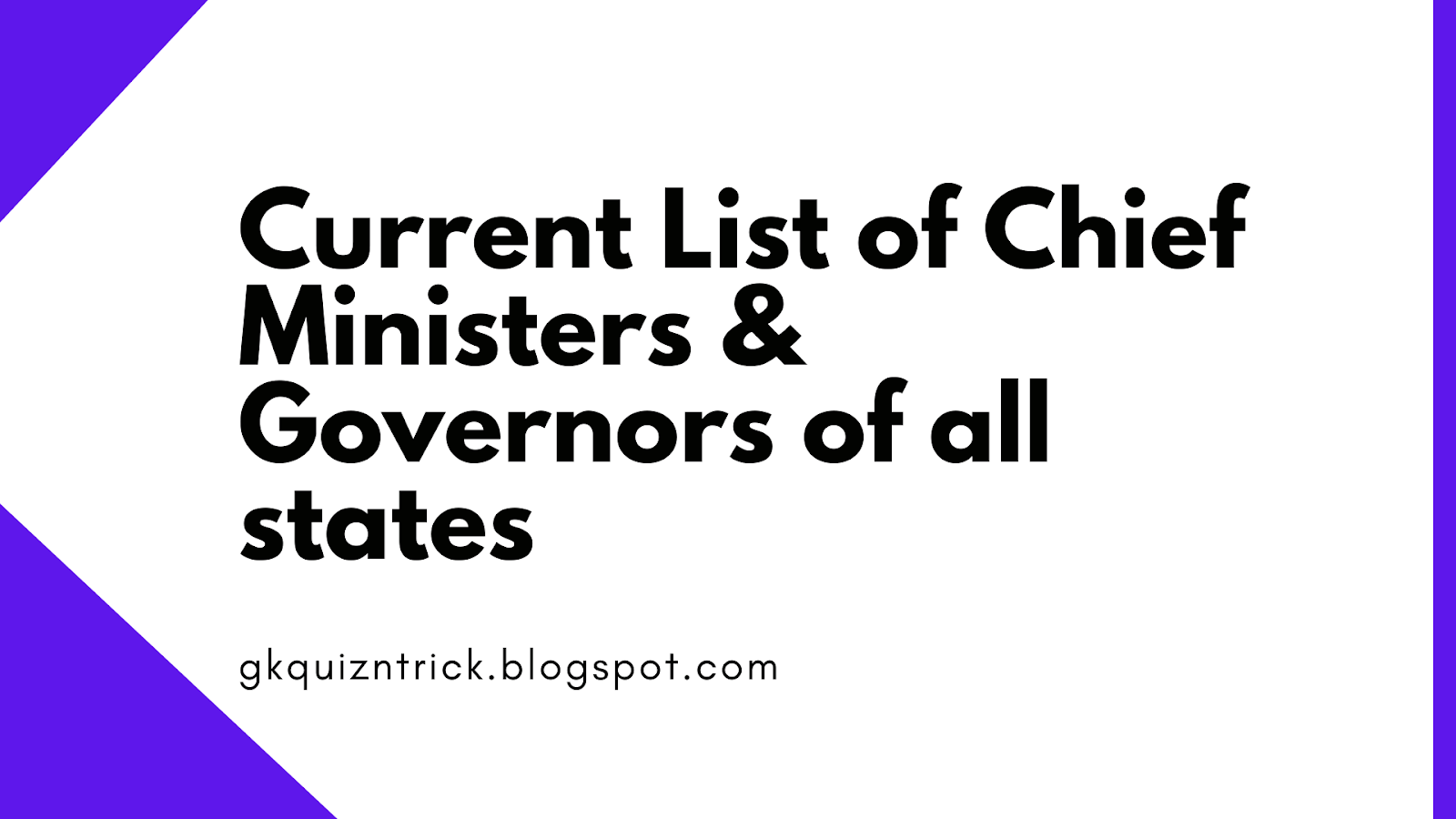 Current List of Chief Ministers & Governors of all states