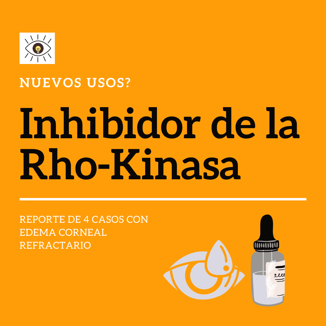 Inhibidores Rho Kinasa - Oftalmo Evolution
