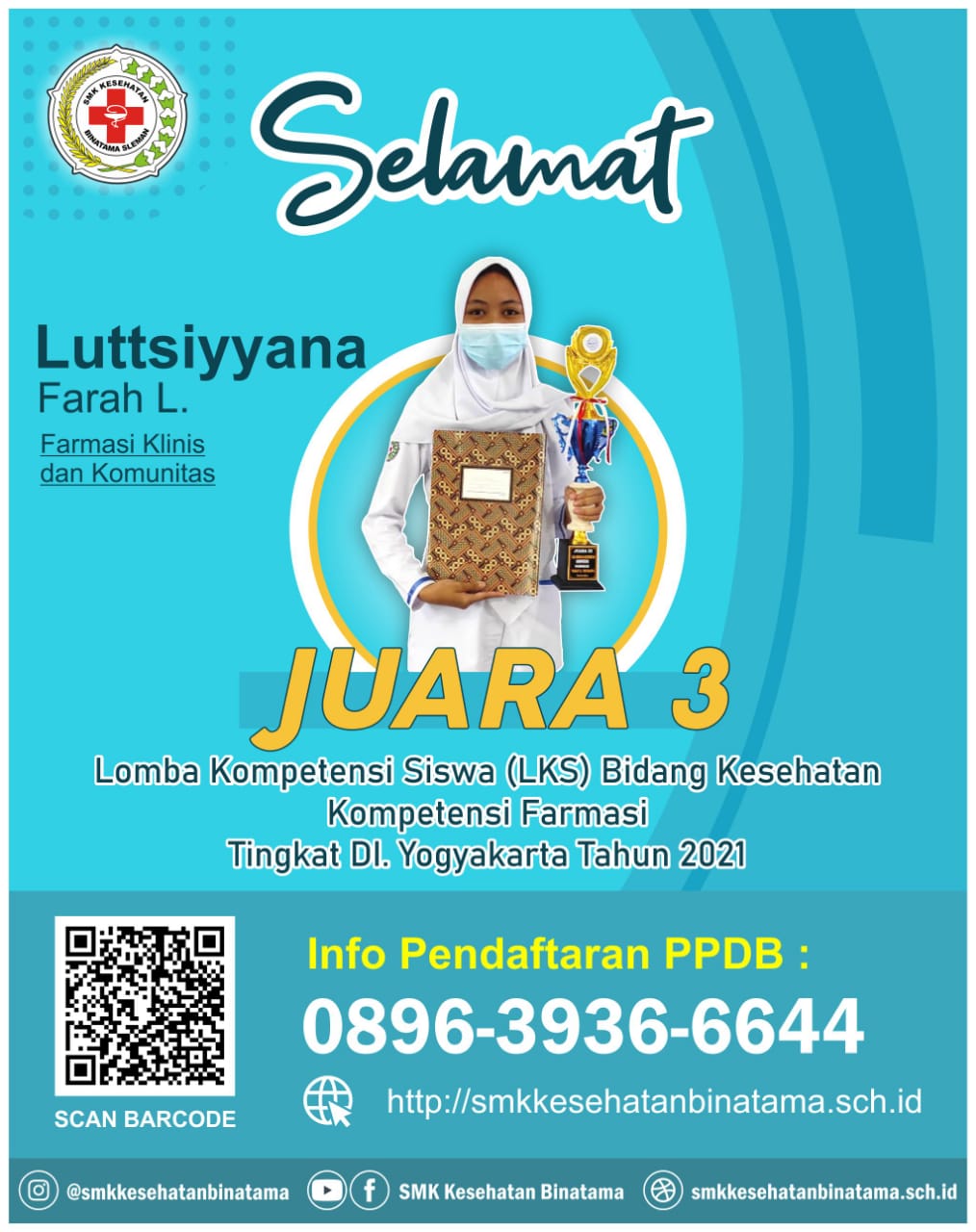 JUARA 3 LKS FARMASI TINGKAT DIY - SMK KESEHATAN BINATAMA