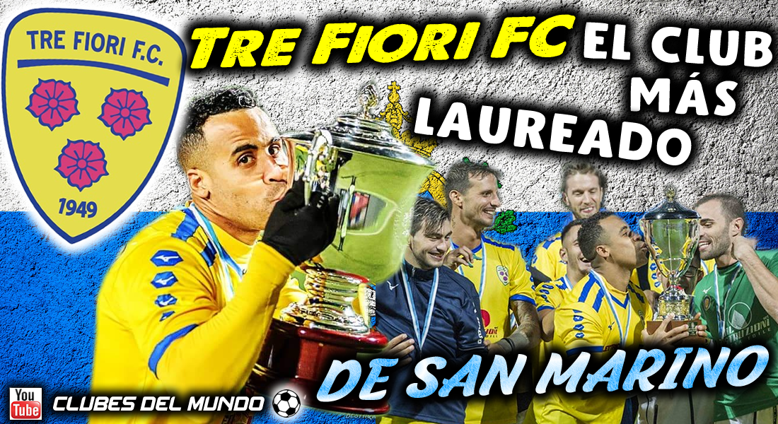 Clubes del Mundo del Fútbol: Clubes del Mundo: TRE FIORI FC (San Marino ...