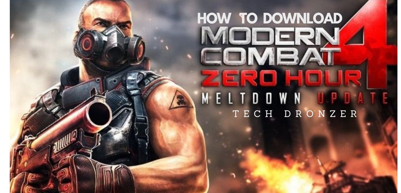 How to Download Modern Combat 4 : Zero Hour on Android (2021)