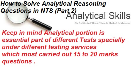 How to Solve(Part 2) Analytical Reasoning Questions in NTS or Others ...