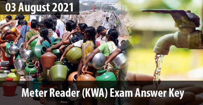 Kerala PSC - Meter Reader (Kerala Water Authority) Exam Answer Key - 03 Aug 2021