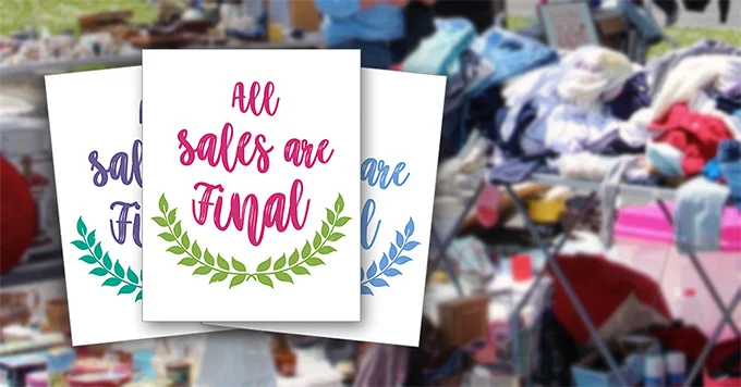 All Sales Are Final Signs - Cute Free Printables | Craigslist Garage Sales