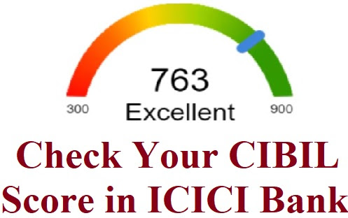 How to check your CIBIL score for free in ICICI Bank?