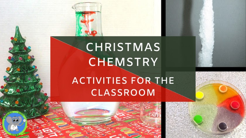 Christmas Chemistry Activities for the Classroom