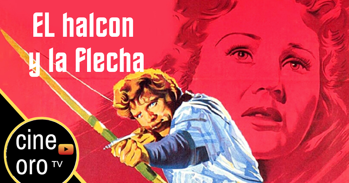 CINEOROtv: El halcón y la flecha (1950) Burt Lancaster | Trailer Clasico de Aventuras | ESPAÑOL