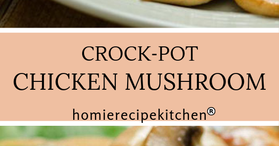 Crосkроt Chicken & Mushrooms | Homie Recipe Kitchen
