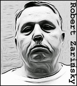 Keller On The Loose: Serial Killers: Robert Zarinsky