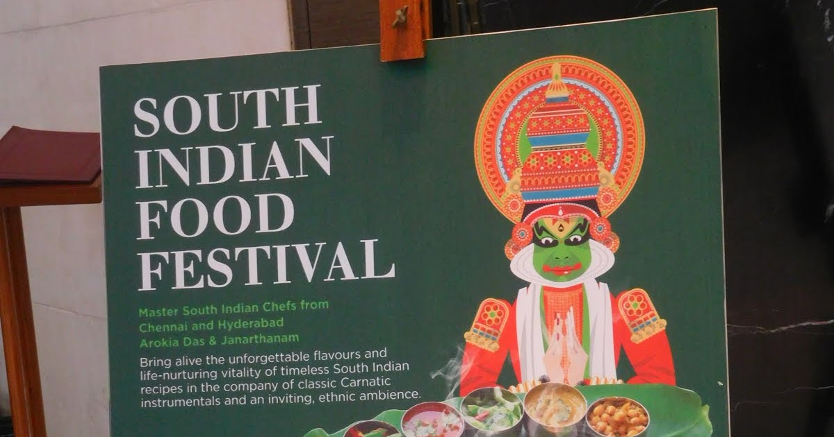 Kolkata Curry: South Indian Food Festival at Park Plaza, 26th February ...