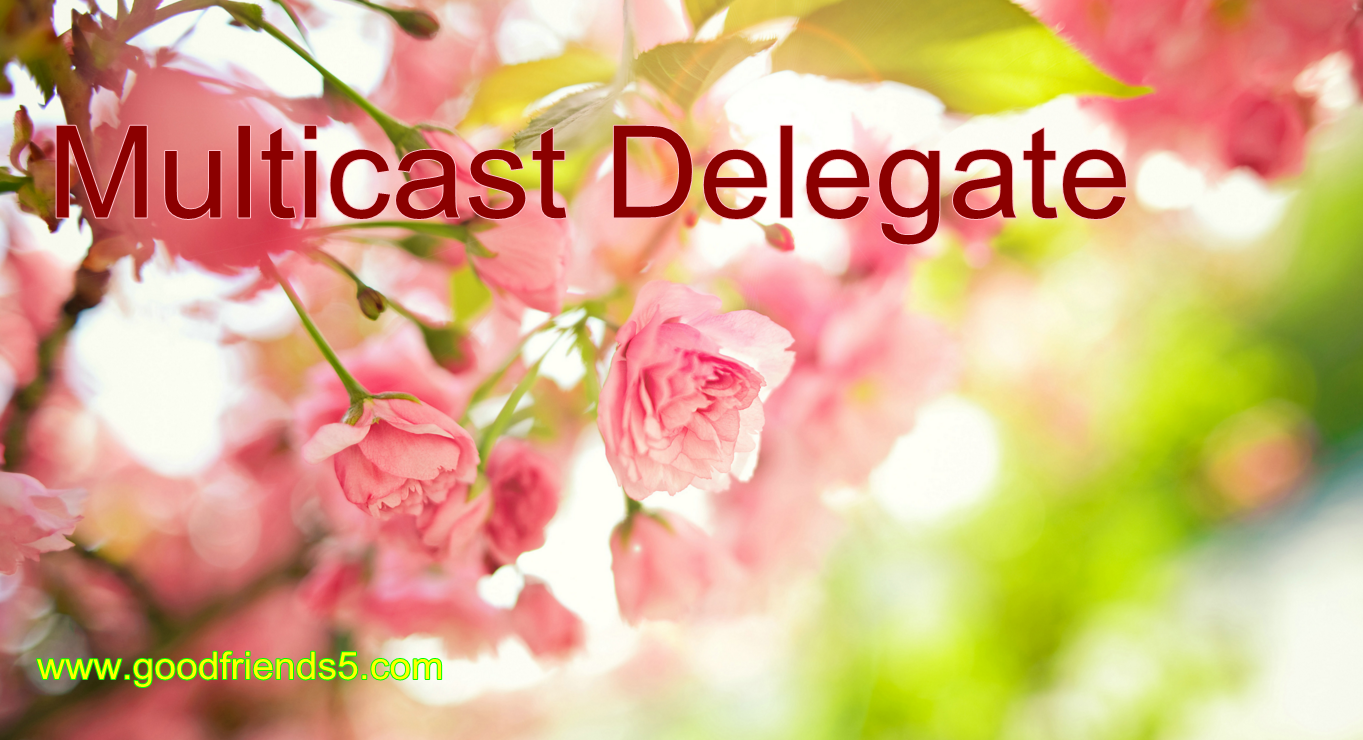 Brief Description About Multicast Delegate ~ Technology Guruu 9246