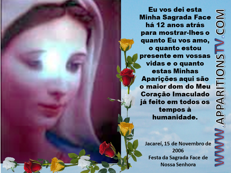 PÉROLAS DAS APARIÇÕES DE JACAREÍ: SAGRADA FACE DE MARIA SANTISSIMA