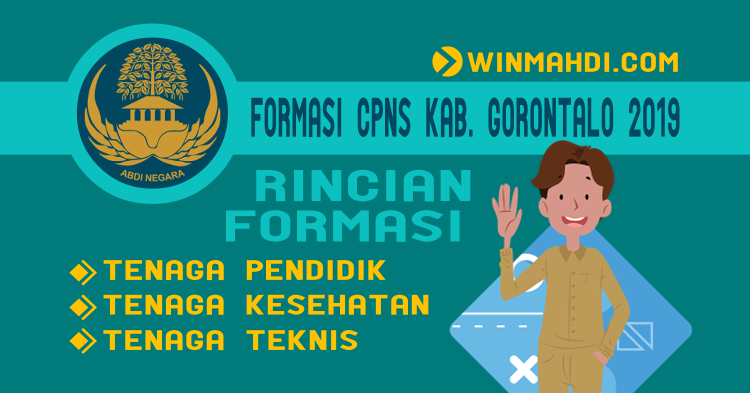 DAFTAR FORMASI CPNS KABUPATEN GORONTALO 2019 - DIKDIN - UTBK SNBT - SNBP - CPNS - PPPK 2023
