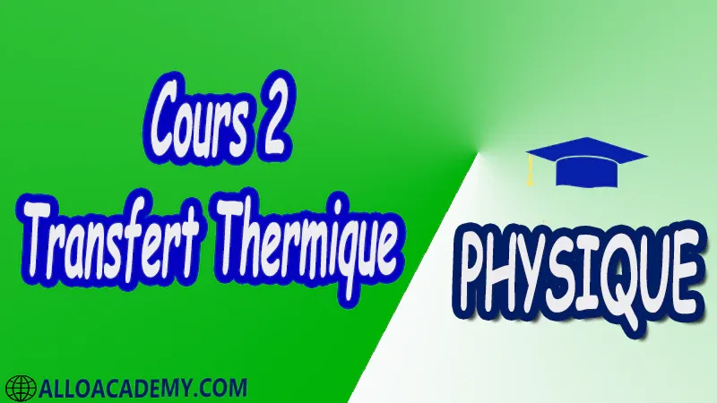 Transfert Thermique - Cours 2 pdf