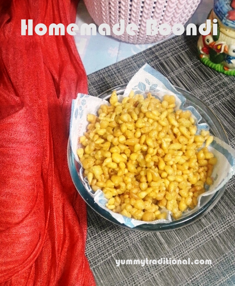 Homemade Boondi Recipe - Yummy Traditional