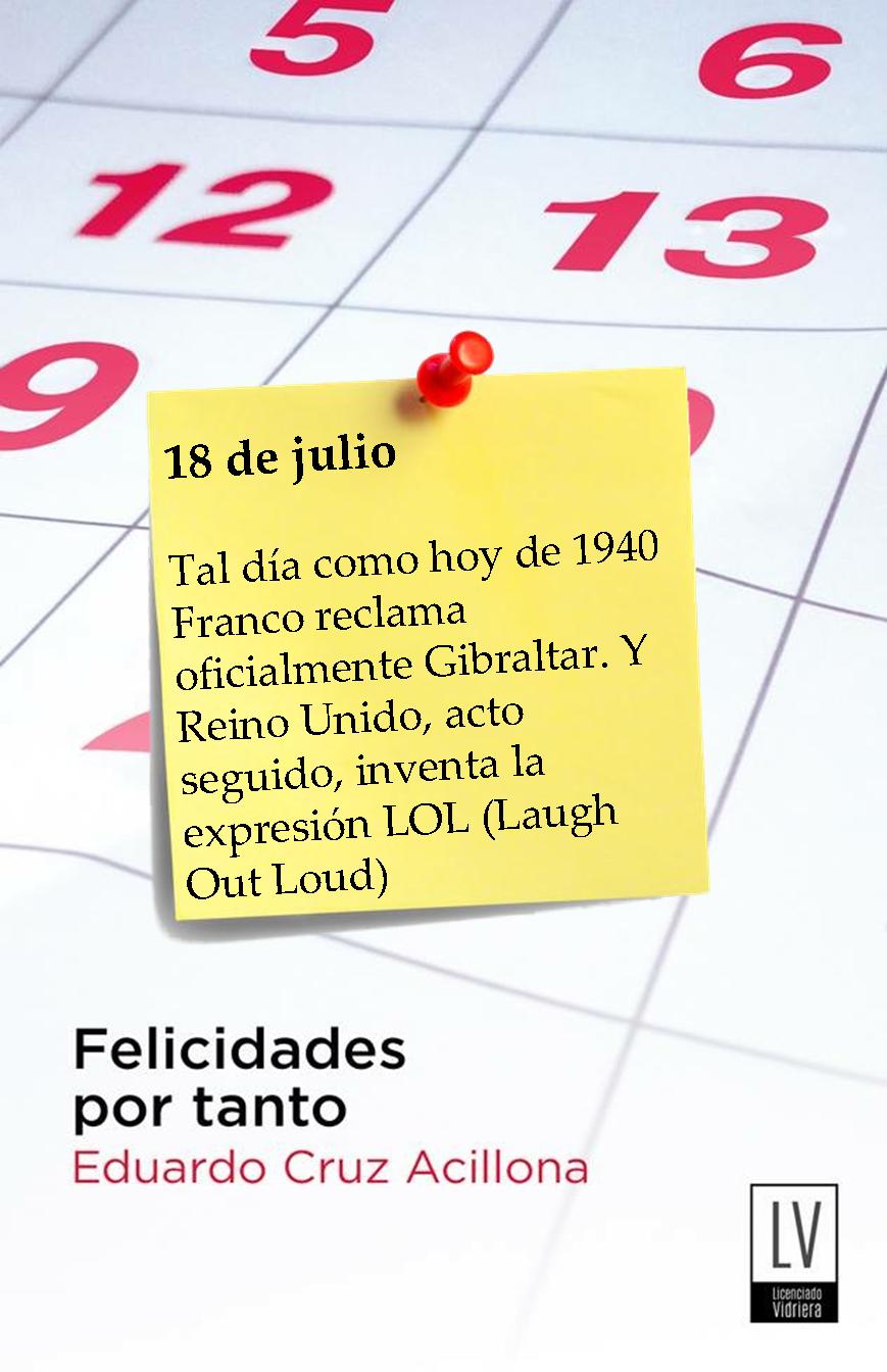 Más claro, agua: 18 de julio