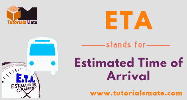 ETA Full Form: What is the full form of ETA? - TutorialsMate