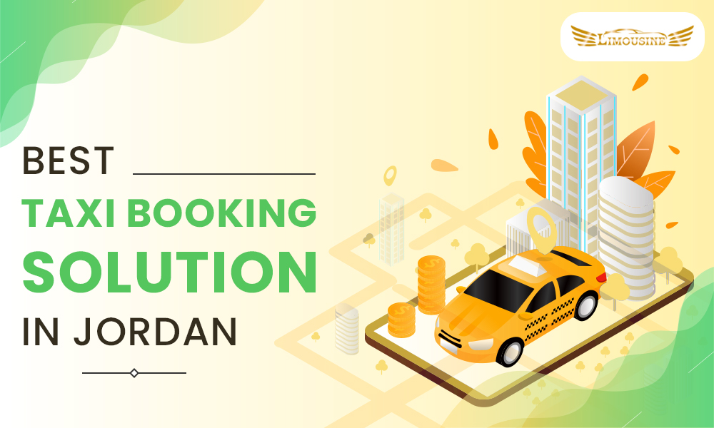 Limousinejo App: Best taxi Booking Solution in Jordan for Android App